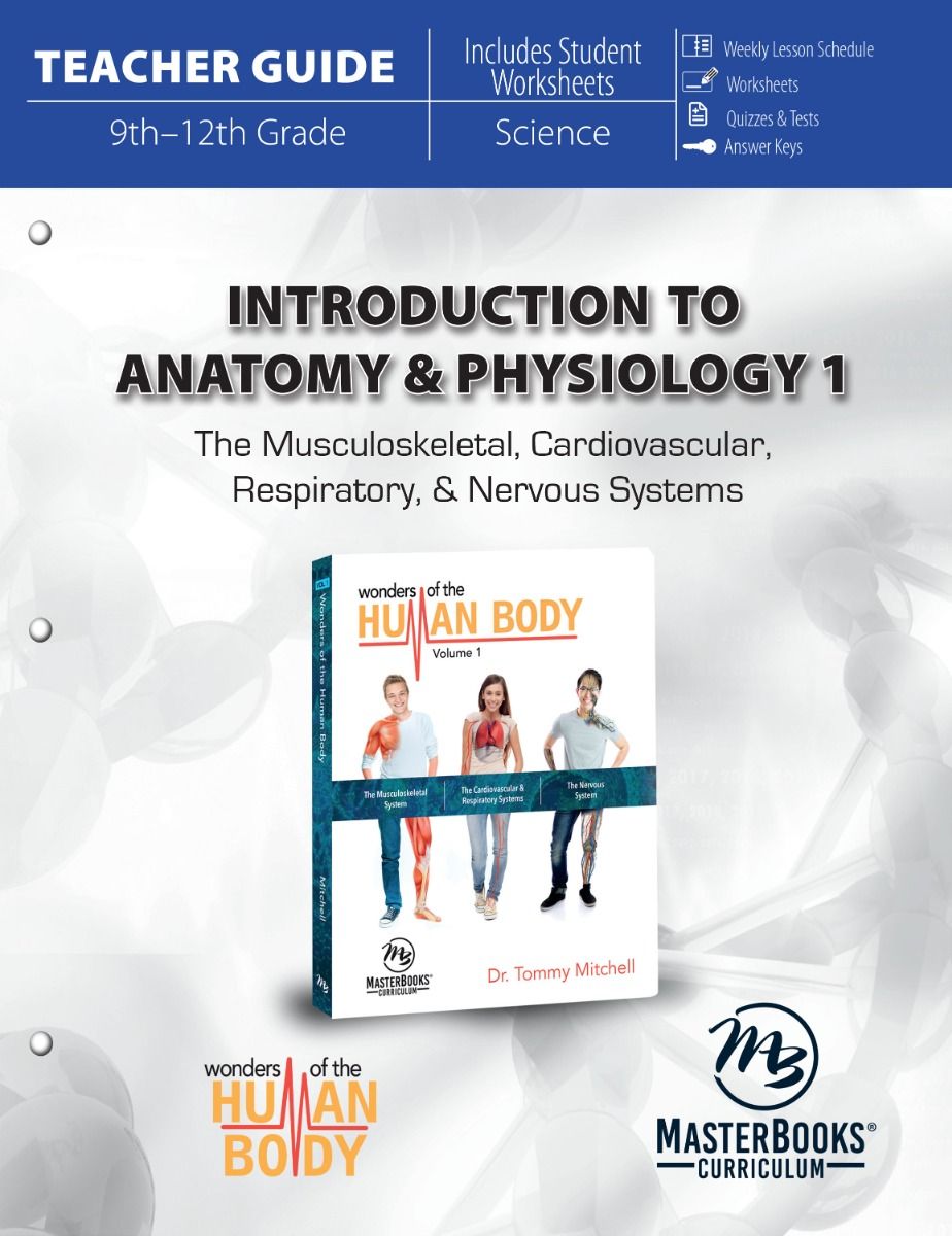 Introduction to Anatomy & Physiology 1 (Teacher Guide - Revised) by Dr ...