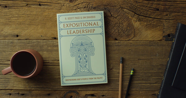 Book Review : Expositional Leadership | Reformers Bookshop