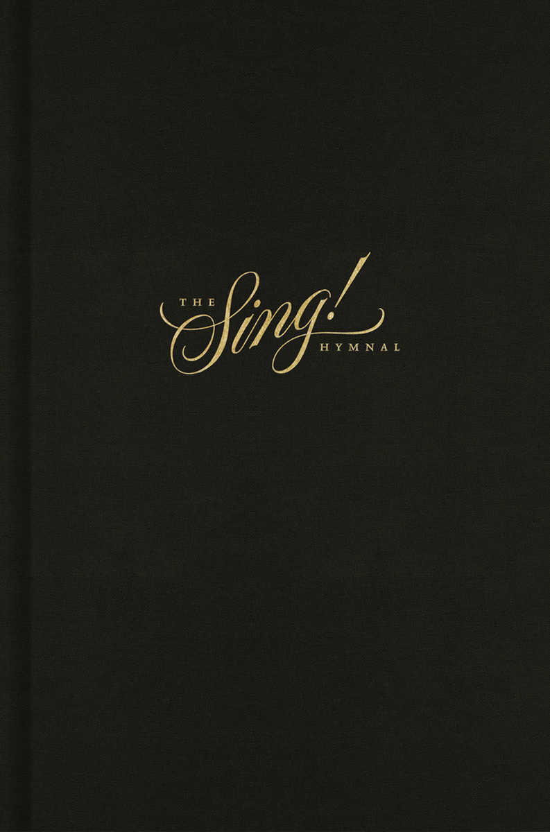 Sing! Hymnal, The by Keith Getty; Kristyn Getty