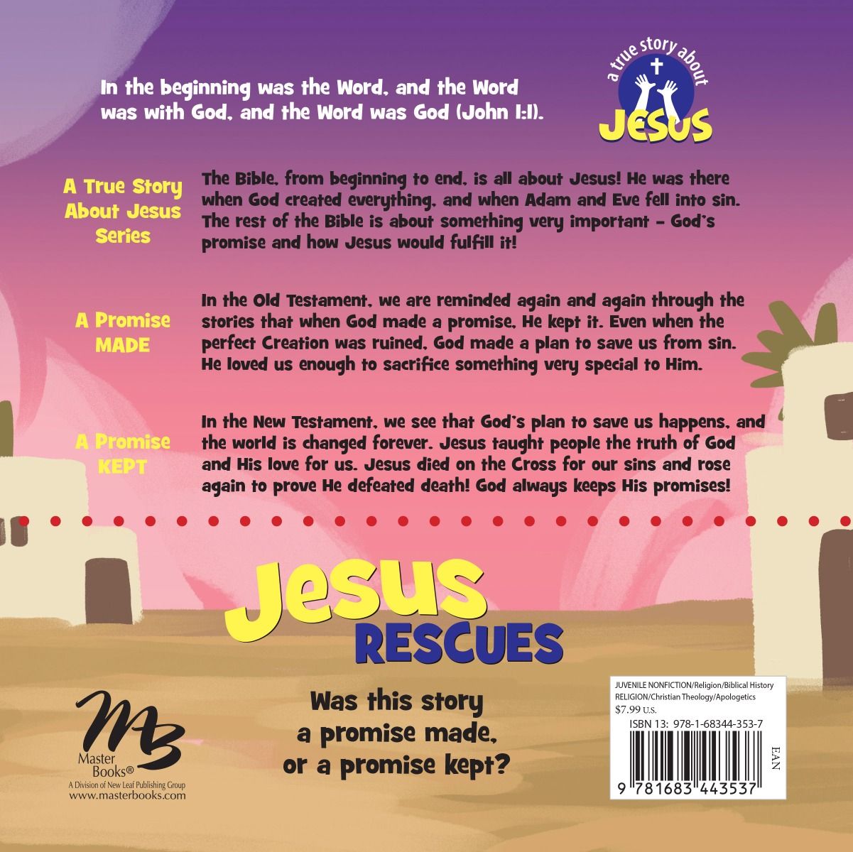 Jesus Rescues (A True Story About Jesus) by Akram Zaki; Paulo Gaviola ...