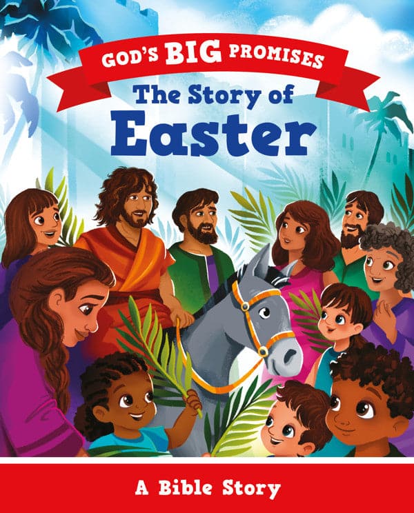 God's Big Promises The Story of Easter: A Bible Story by Carl Laferton ...