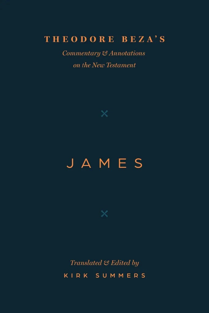 Theodora Beza's Commentary & Annotations on the New Testament: James by ...
