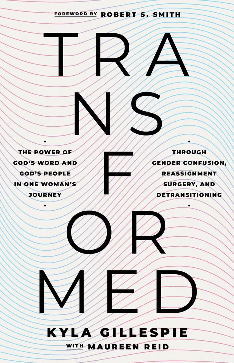 TransFormed: The Power of God's Word and God's People in One Woman's ...