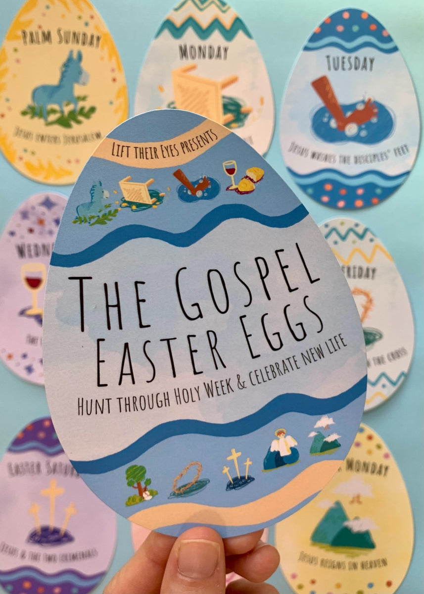 The Gospel Easter Eggs by Lift Their Eyes