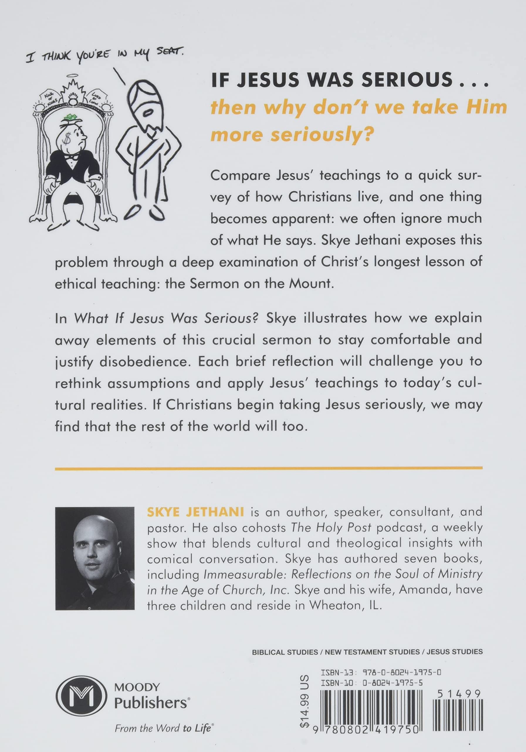 What if Jesus Was Serious?: A Visual Guide to the Teaching of Jesus We ...