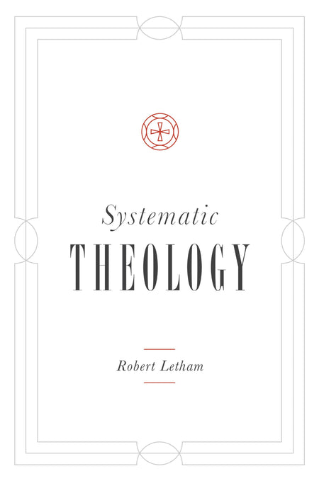 Systematic Theology Books | Reformers Bookshop