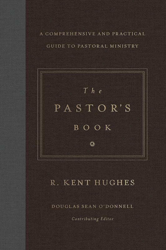 Pastor's Book, The: A Comprehensive and Practical Guide to