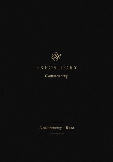 ESV Expository Commentary Series | Reformers Bookshop