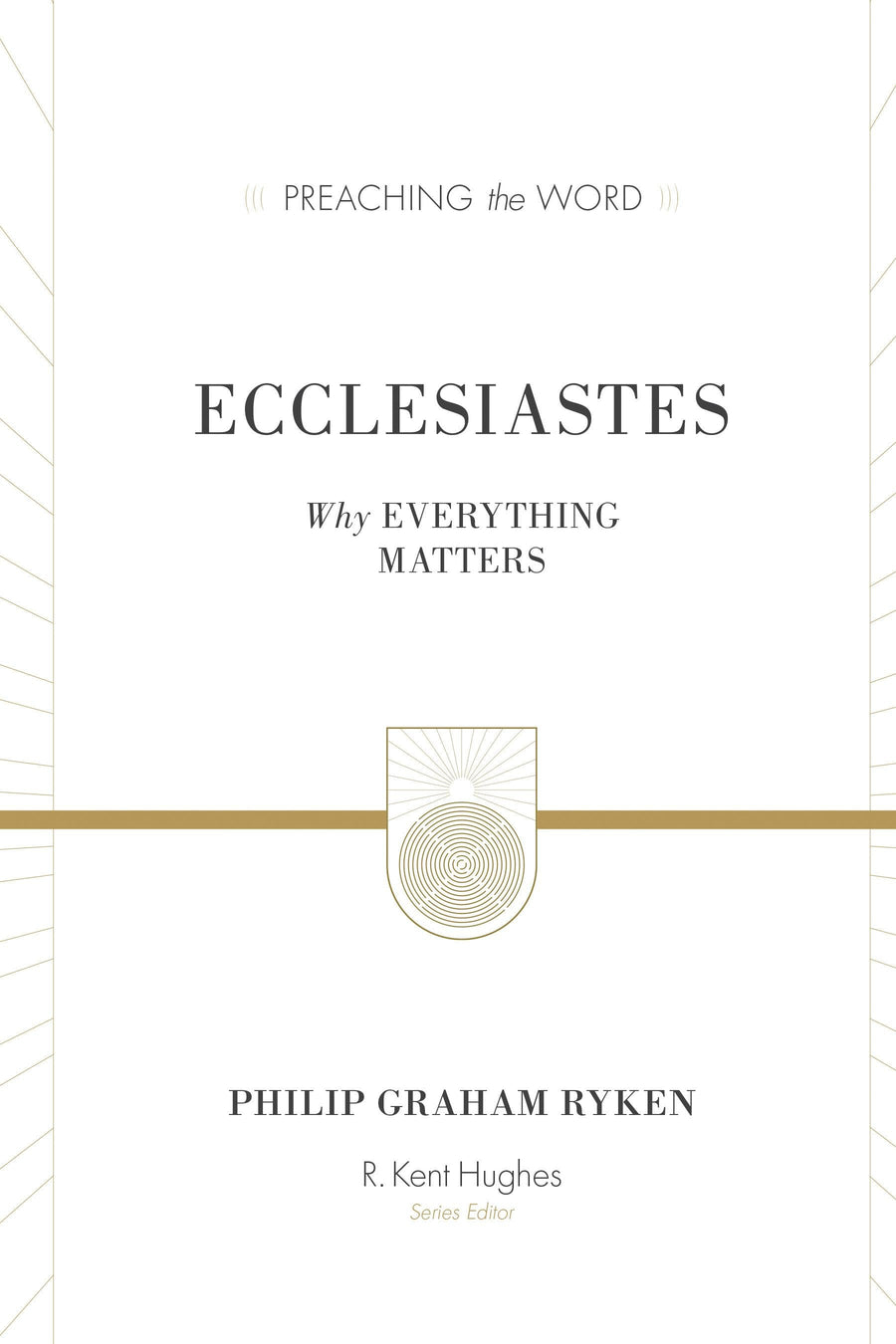 Preaching the Word Commentary Series | Reformers Bookshop