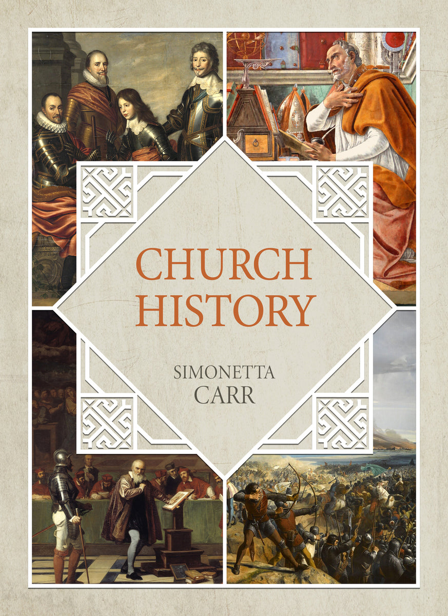 Church History by Simonetta Carr | Reformers Bookshop