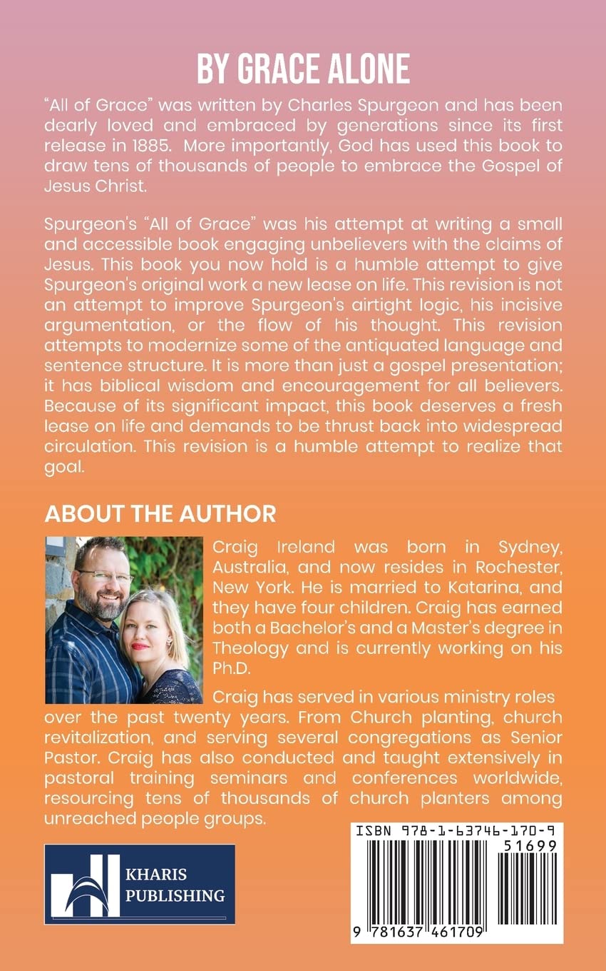 By Grace Alone: A Heartfelt Word with Those Seeking Salvation by the ...