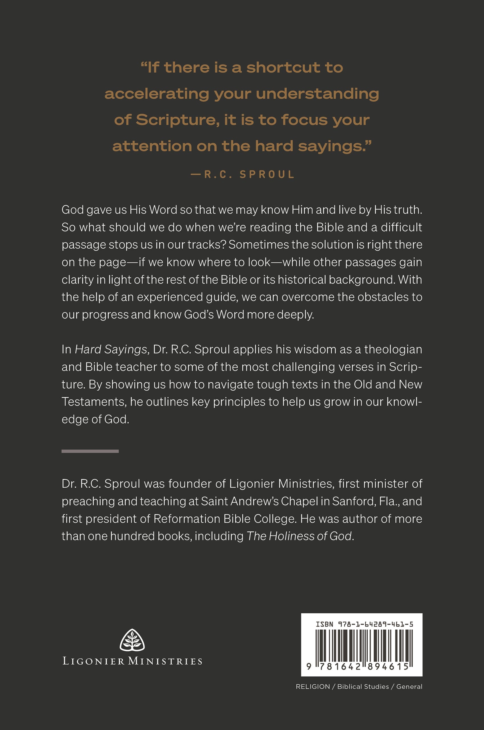 Hard Sayings: Understanding Difficult Passages of Scripture by R. C. Sproul