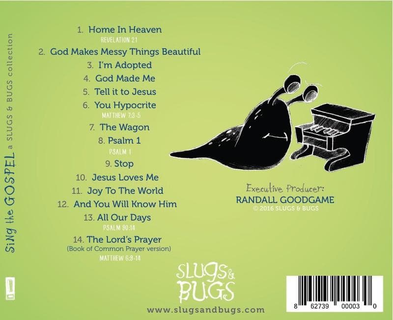 Sing the Gospel: A Slugs and Bugs Collection by Goodgame,