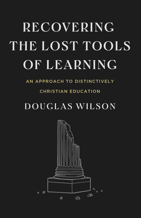 Recovering the Lost Tools of Learning | Reformers Bookshop