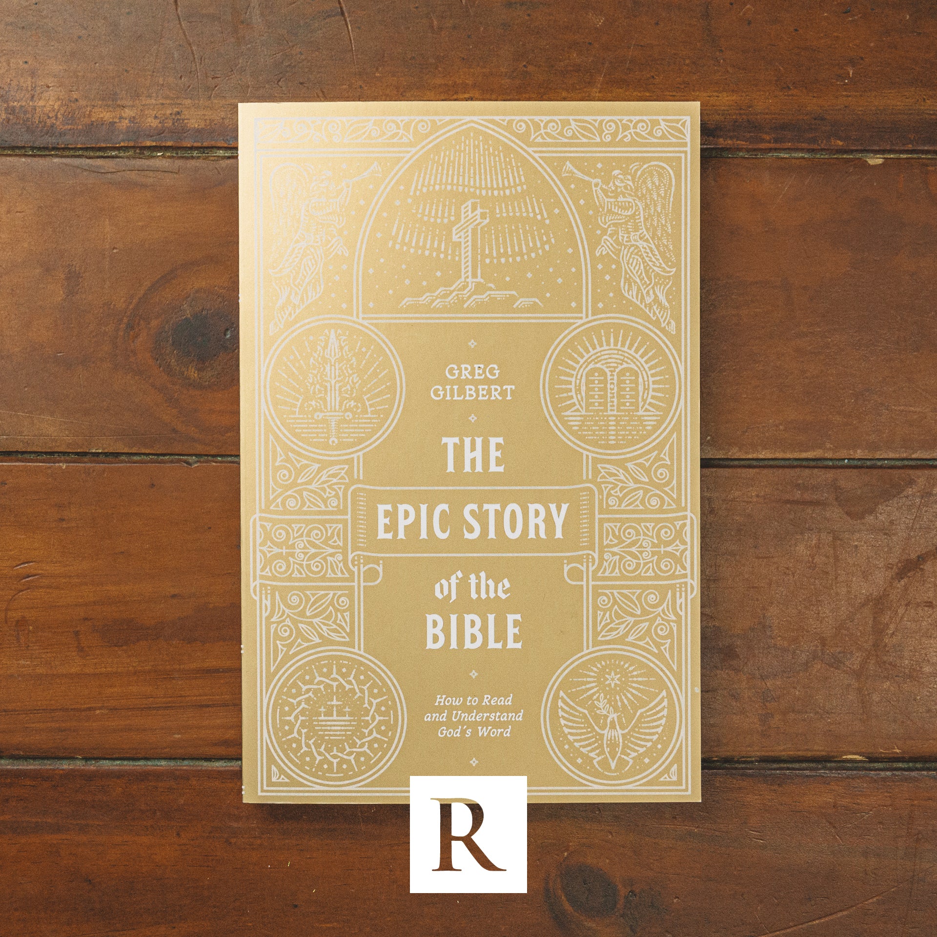 Epic Story of the Bible, The: How to Read and Understand God's Word by ...